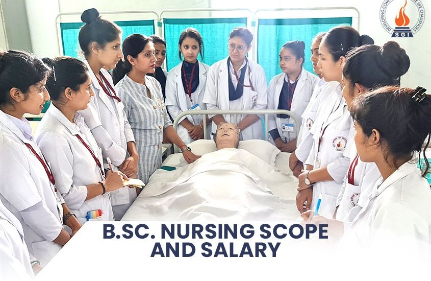 B Sc Nursing Scope Salary B Sc Nursing Colleges In Dehradun